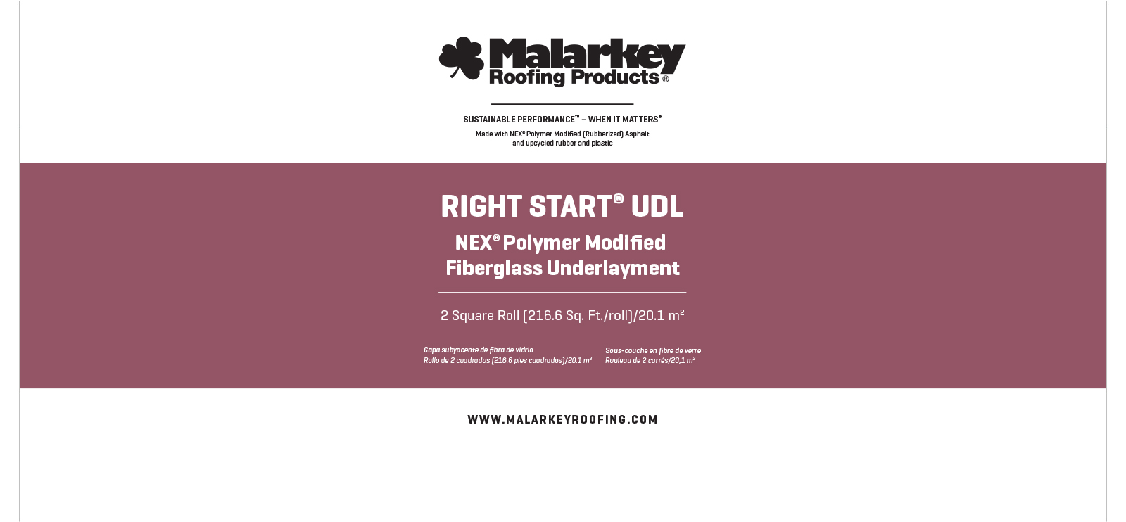 Right Start® UDL - Malarkey Roofing Products